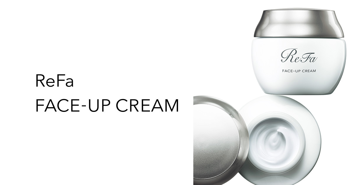 ReFa FACE-UP CREAM | PRODUCTS | ReFa | MTG Co., Ltd.