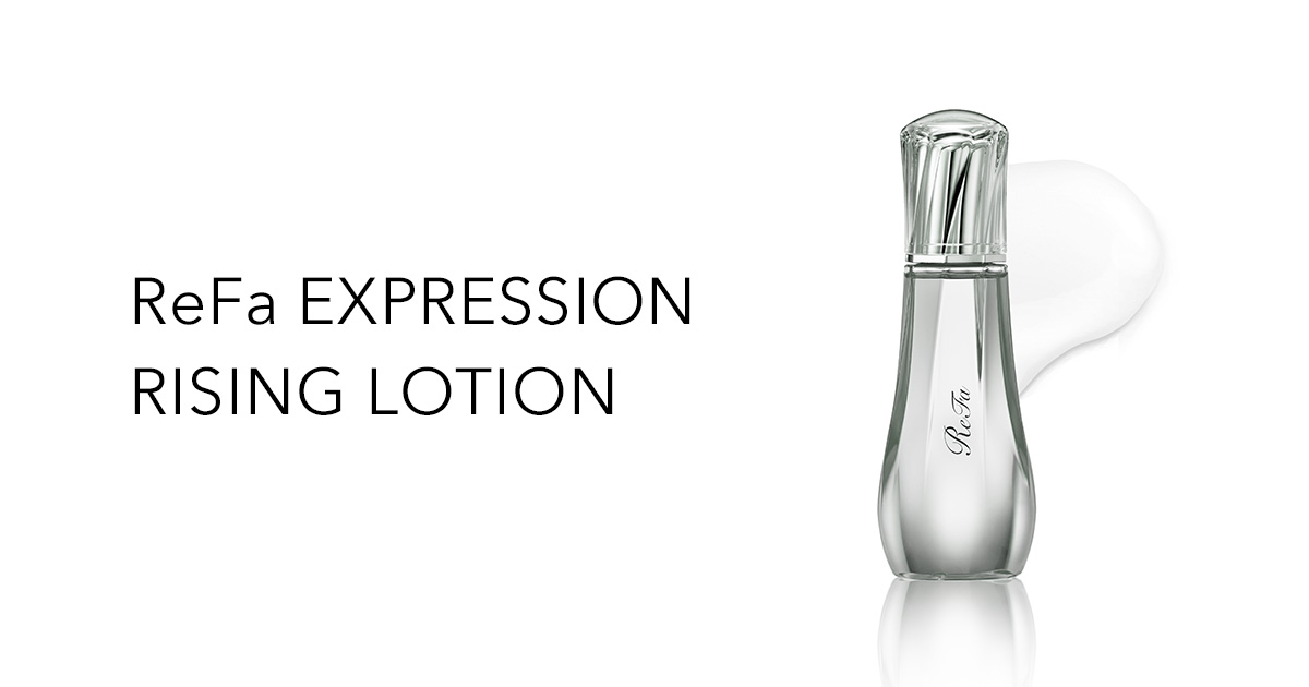 ReFa EXPRESSION RISING LOTION | 商品详细信息 | ReFa（黎珐）官网（日本） | 株式会社MTG